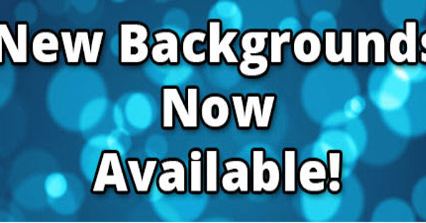 Brand New Backgrounds Just for You!