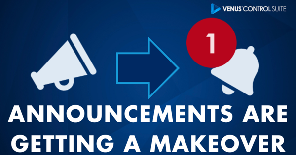 From Announcements to Notifications: Stay Informed with Venus Control ...